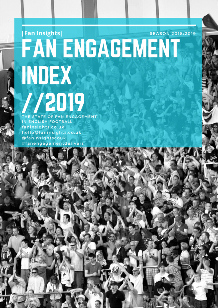 Fan Engagement Index 2018/2019 – Think Fan Engagement